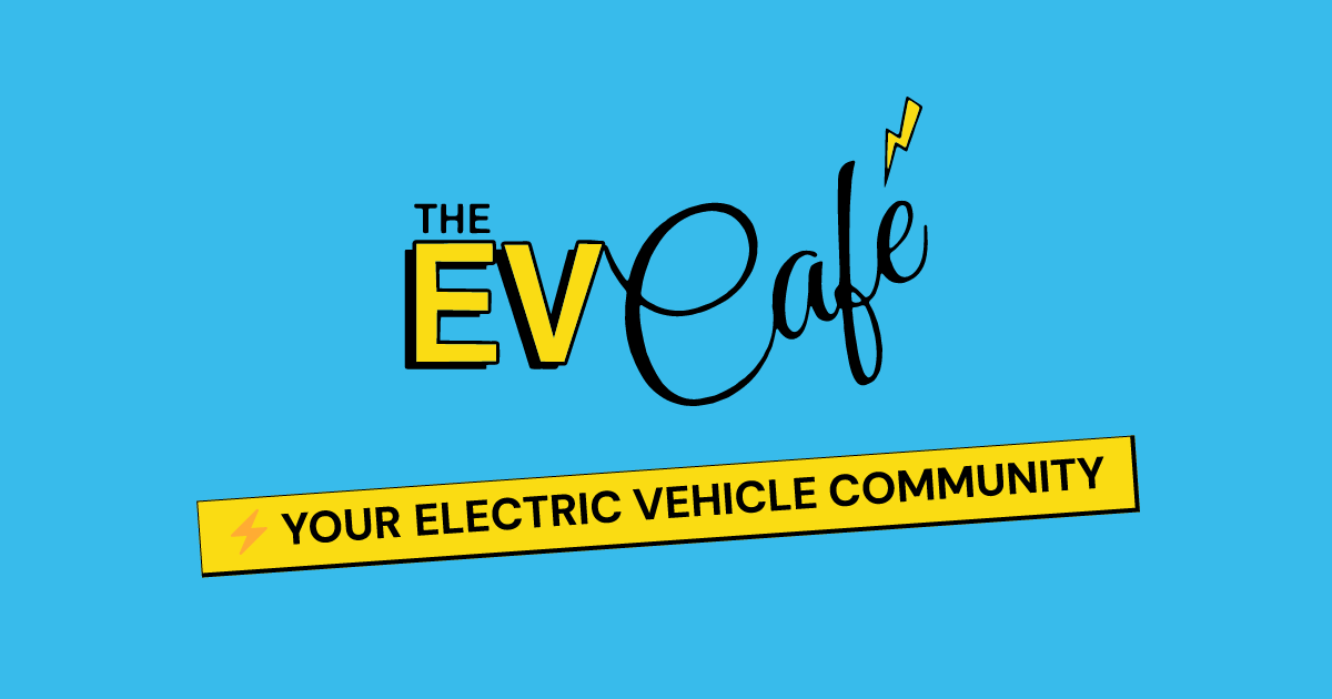 The EV Café